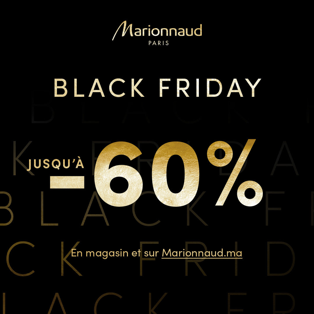 BLACK FRIDAY 60% – Marionnaud Maroc